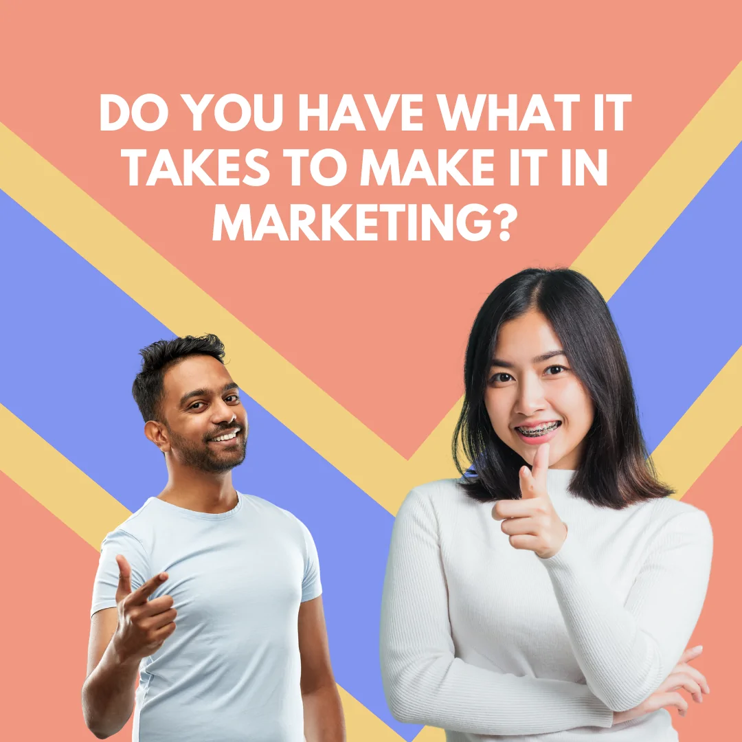 Do you have what it takes to become a successful marketer? - The Marketing Trainer
